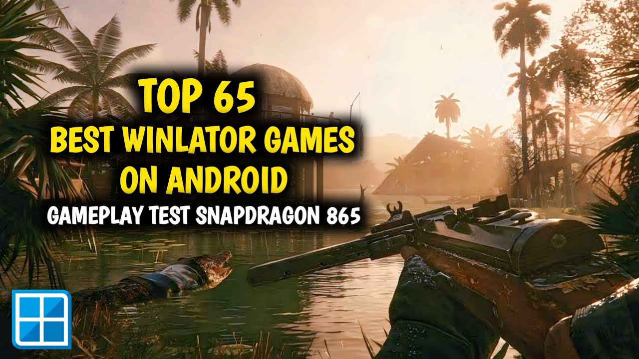 Top 65 Best Winlator Android Games For Snapdragon 865 No Root - Offline ...