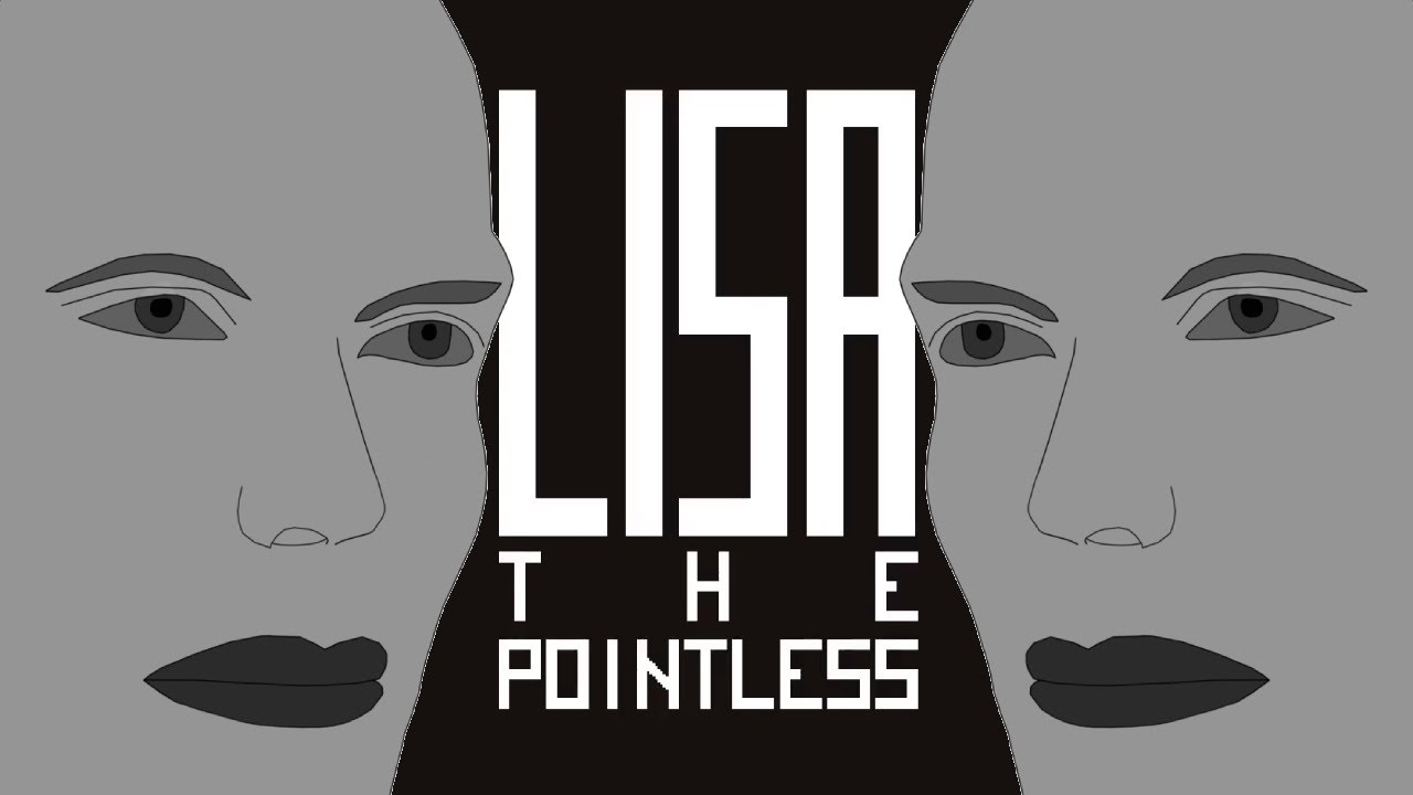 LISA THE POINTLESS - YouTube