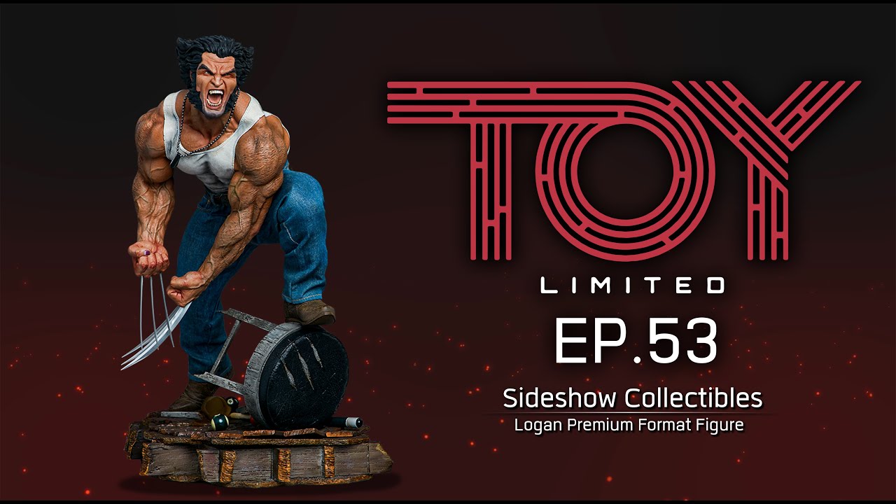 EP. 53 Sideshow : Logan Premium Format Figure Unboxing by Toy Limited ...