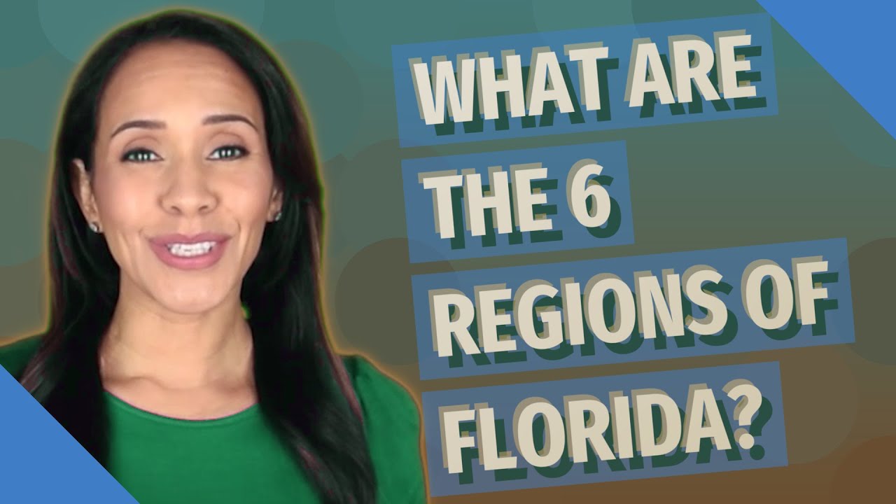 What Are The 6 Regions Of Florida YouTube what-are-the-6-regions-of-florida-youtube