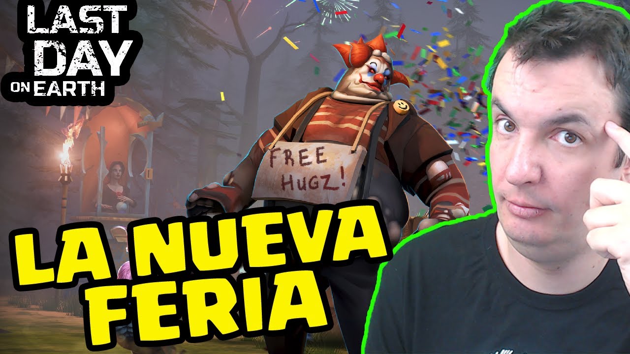 VUELVE LA NUEVA FERIA | LAST DAY ON EARTH: SURVIVAL | Gameplay Español ...