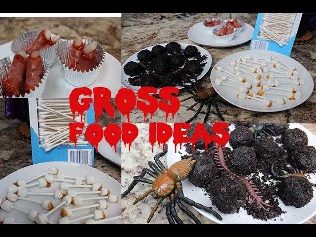 Sickly Gross Halloween Food