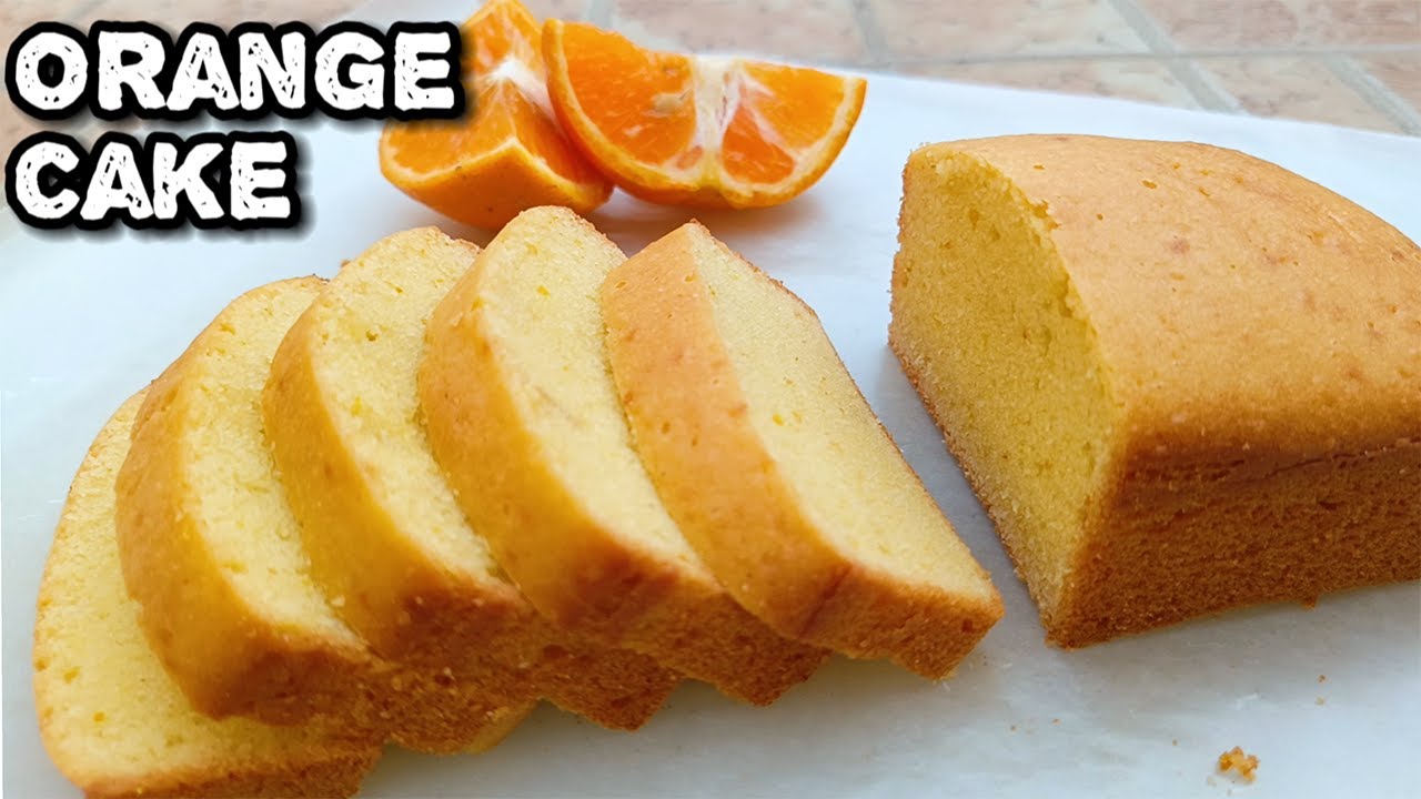 Super Easy Orange Cake Recipe | Orange Pound Cake | Orange Tea Cake ...