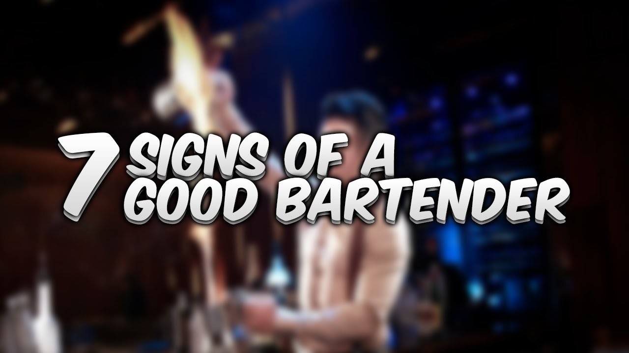 7 Signs of a GOOD Bartender! | ThePrenti - YouTube