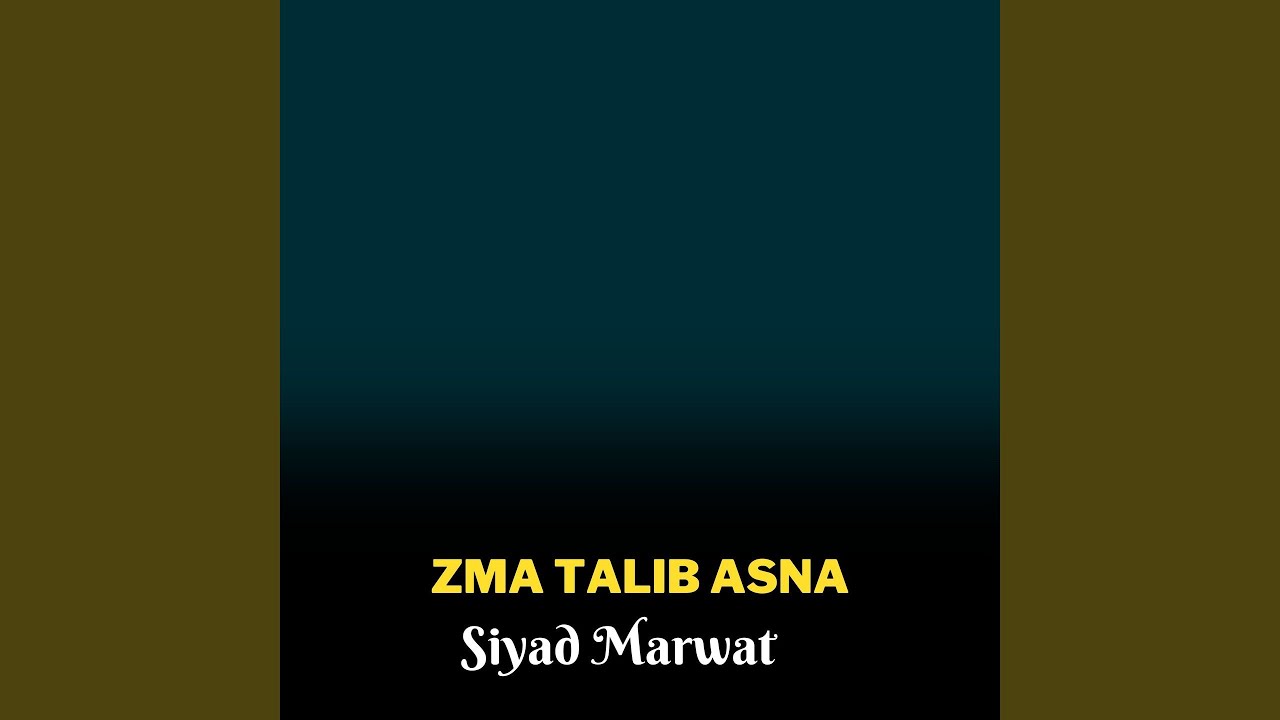 Zma Talib Asna - YouTube