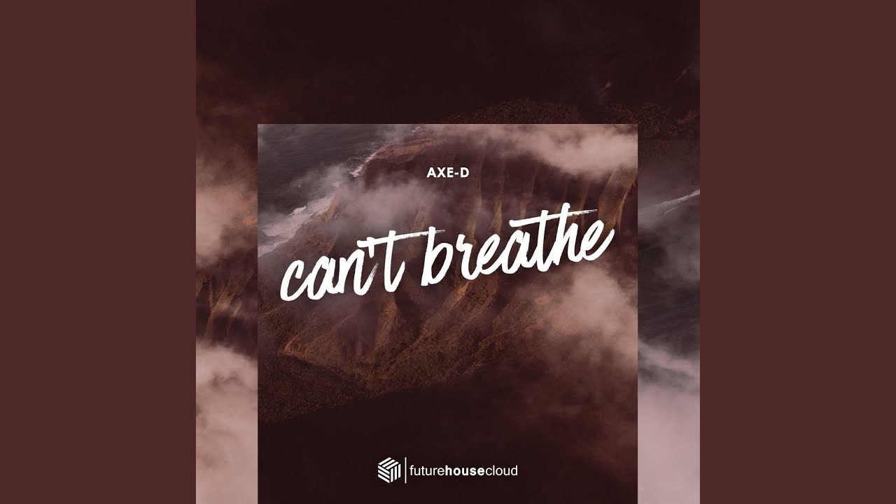 Can't Breathe - YouTube Music