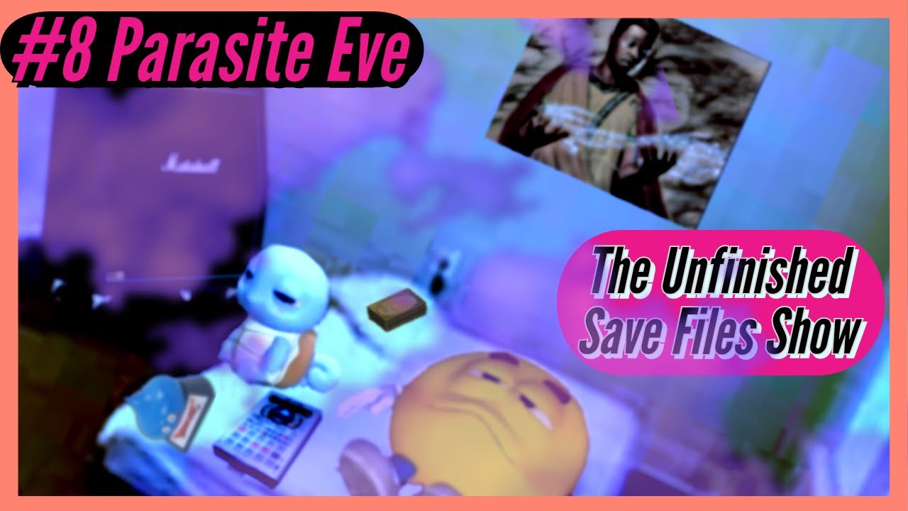 The Unfinished Save Files Show 🌏🕹🦕 - #8 | FINAL BOSS. FINAL EPISODE ...