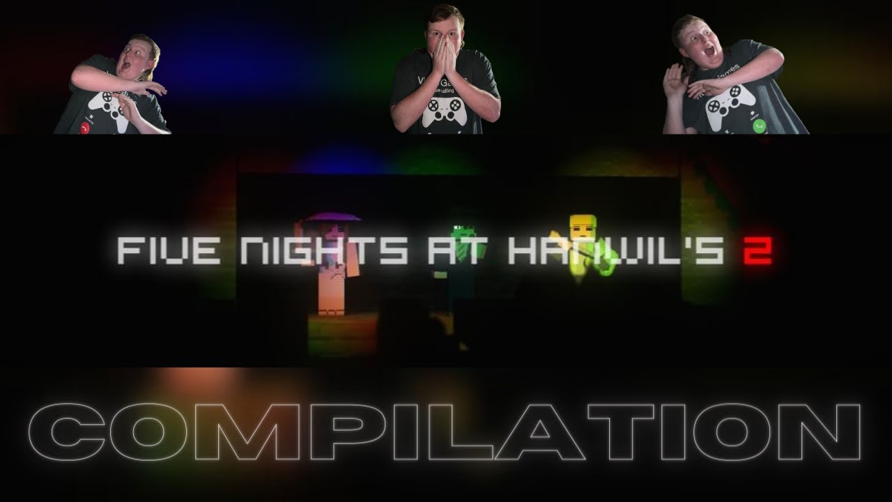 Five Nights At Hanwil’s 2 Rebooted Compilation - YouTube