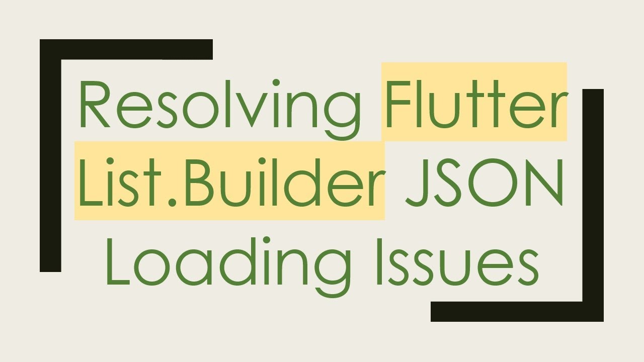 Resolving Flutter List.Builder JSON Loading Issues - YouTube