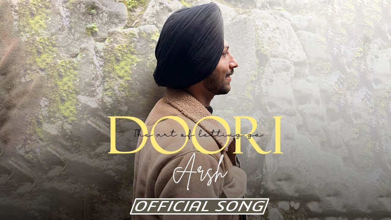 DOORI (Official Music): Arsh | Nitish Raimix | New Punjabi Song 2024 | Arsh Unwanted Music - YouTube
