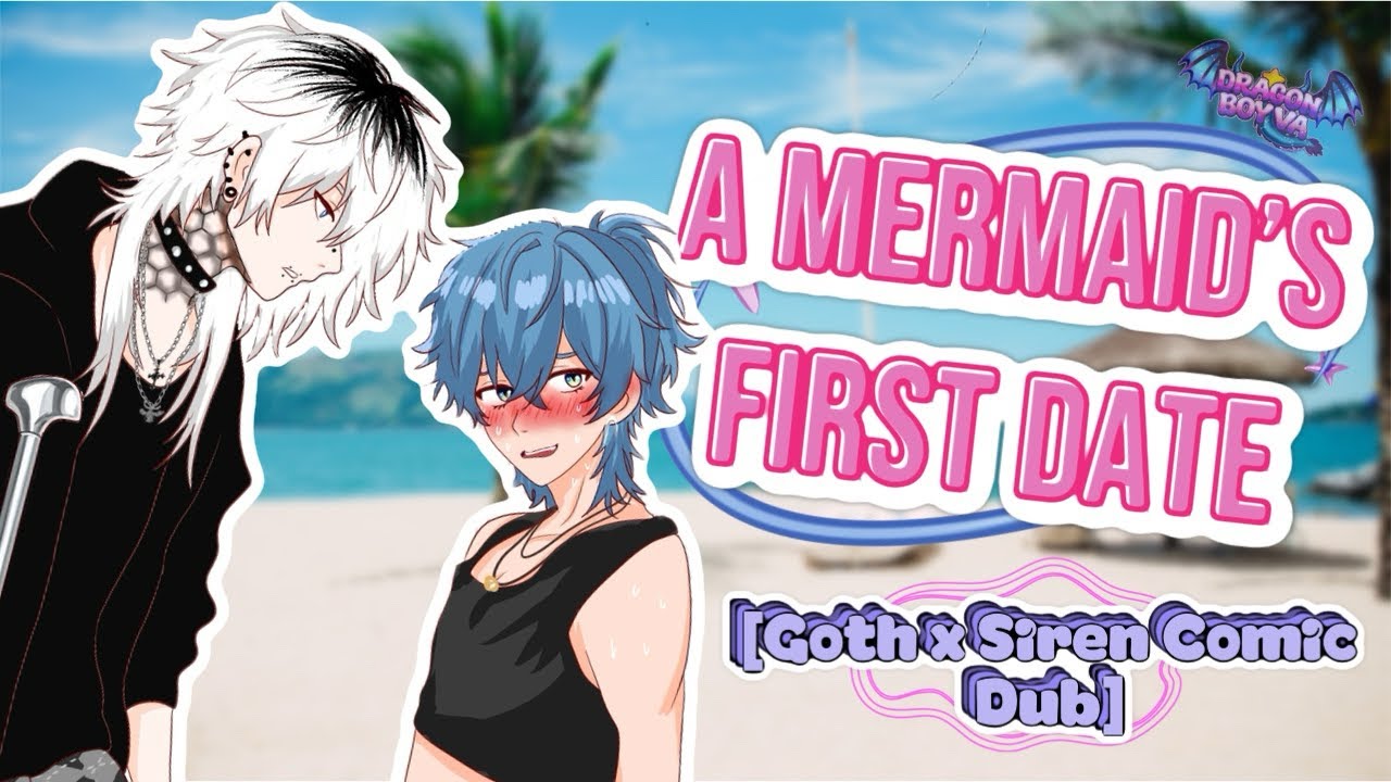 A Mermaid’s First Date [feat. @CovenVA ] (Comic Dub) - YouTube