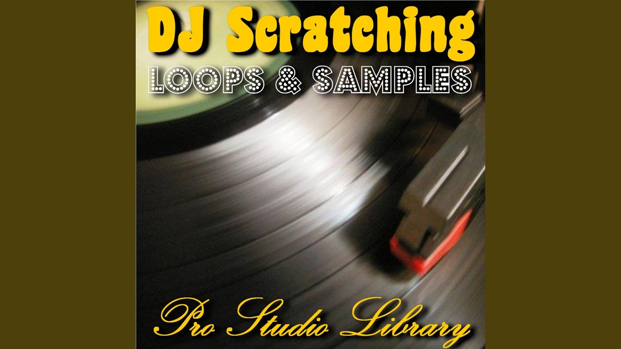 DJ Scratching Loop & Sample #48 - YouTube