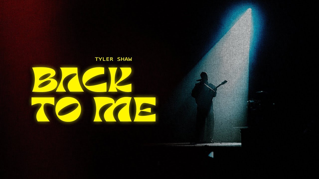 Tyler Shaw - Back To Me (Lyrics) - YouTube
