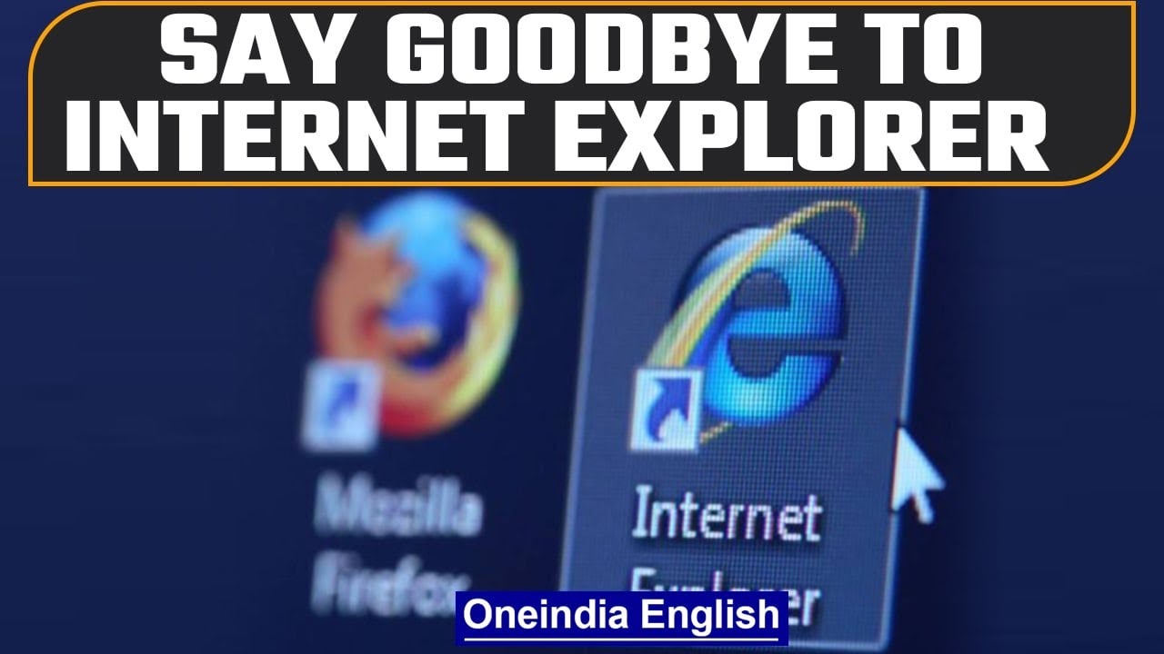 Microsoft to officially shut down internet explorer | OneIndia News ...
