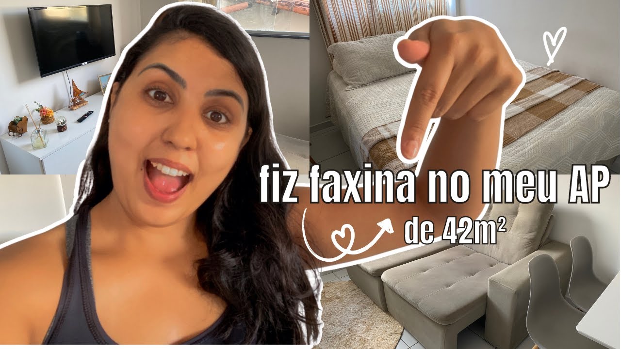 FIZ FAXINA NO MEU AP - YouTube