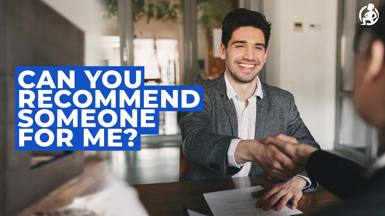 Ep 53: Can you recommend someone for me? - YouTube