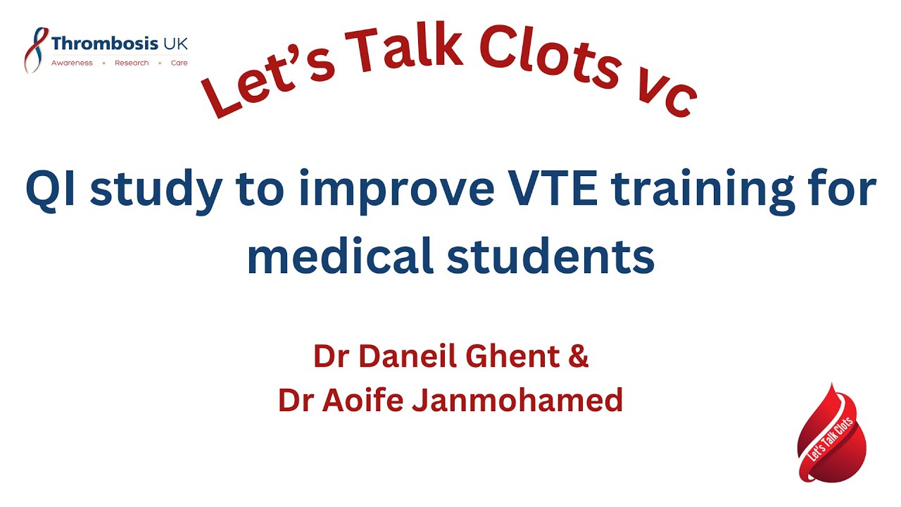 QI study to improve VTE training for medical students - YouTube