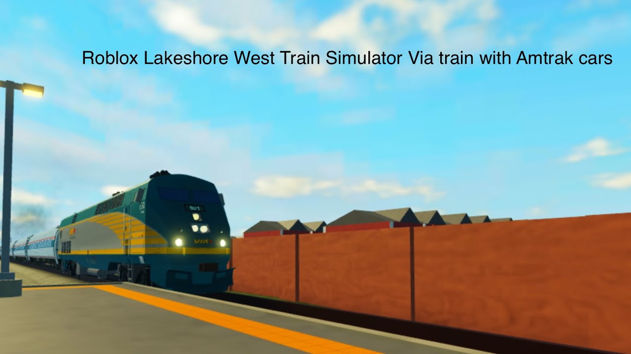 Roblox Lakeshore West Train Simulator Via train with Amtrak cars - YouTube
