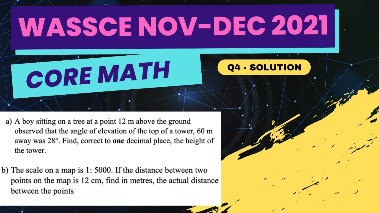 WASSCE 2021 Nov-Dec Core Math Theory Q4 Solution - YouTube