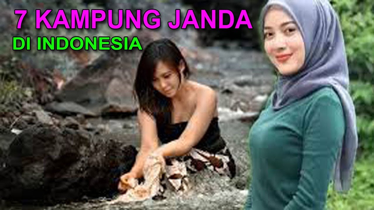 7 KAMPUNG JANDA DI INDONESIA#lintas media - YouTube