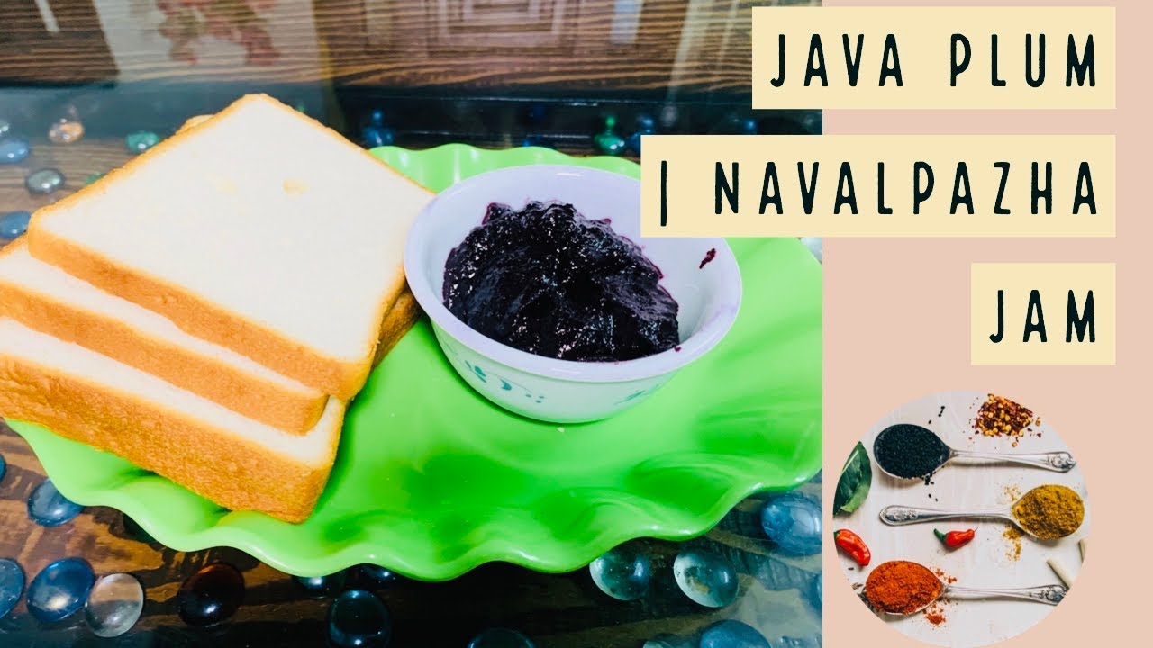 Organic Java Plum Jam | நாவல்பழம் ஜாம் | Jamun Jam | Naaval Pazham ...