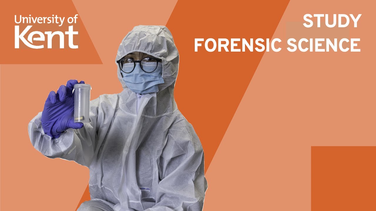 Study Forensic Science | University of Kent - YouTube