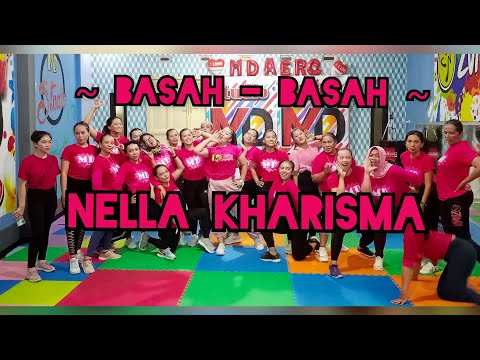 BASAH -BASAH // NELLA KHARISMA // DANGDUT KREASI // MD STUDIO