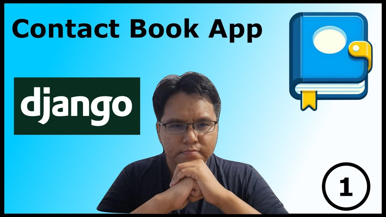 Contact Book Using React and Django | Part 1: How to set up your django application - YouTube