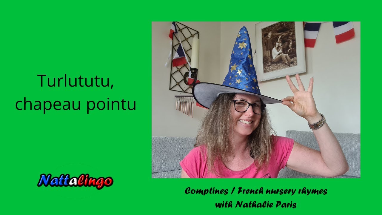 Turlututu, chapeau pointu - French nursery rhyme / comptine 23 - YouTube