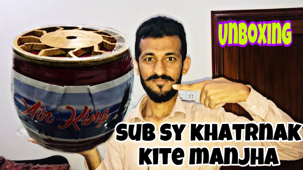 Airking Kite manjha unboxing| unboxing the best kite manjha | Best kite ...