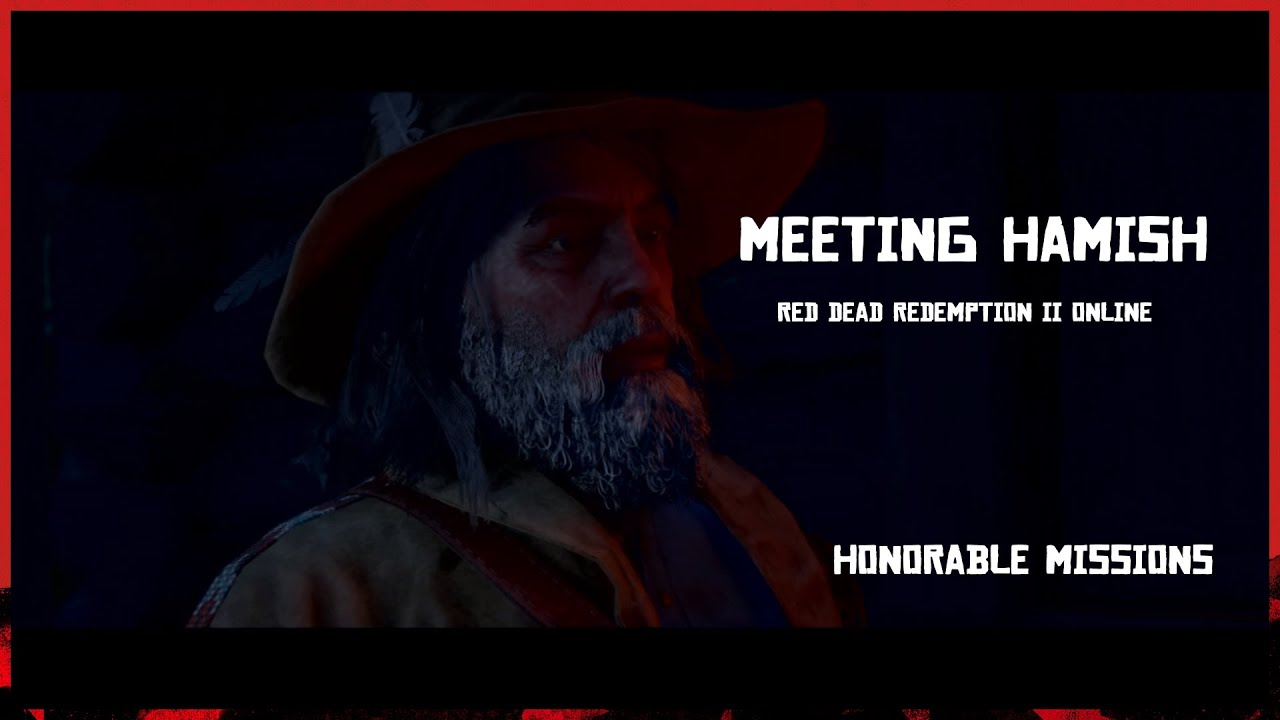 Meeting Hamish Rdr2 online (honorable missions) - YouTube