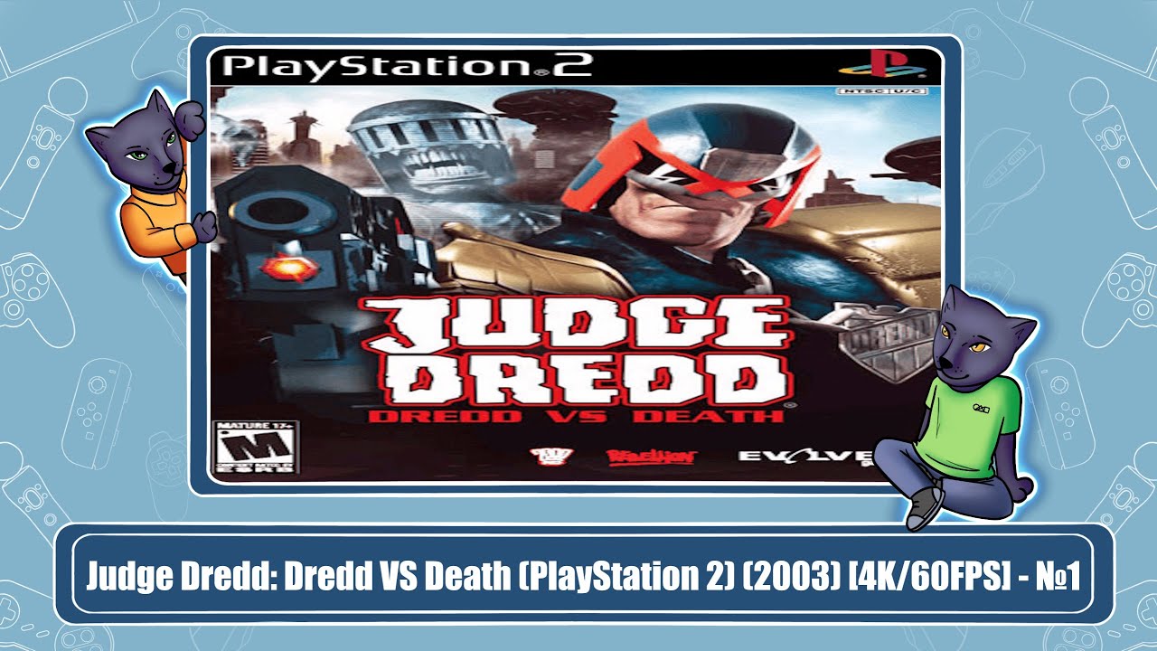 Judge Dredd: Dredd VS Death (PlayStation 2) (2003) [4K/60FPS] - №1 ...