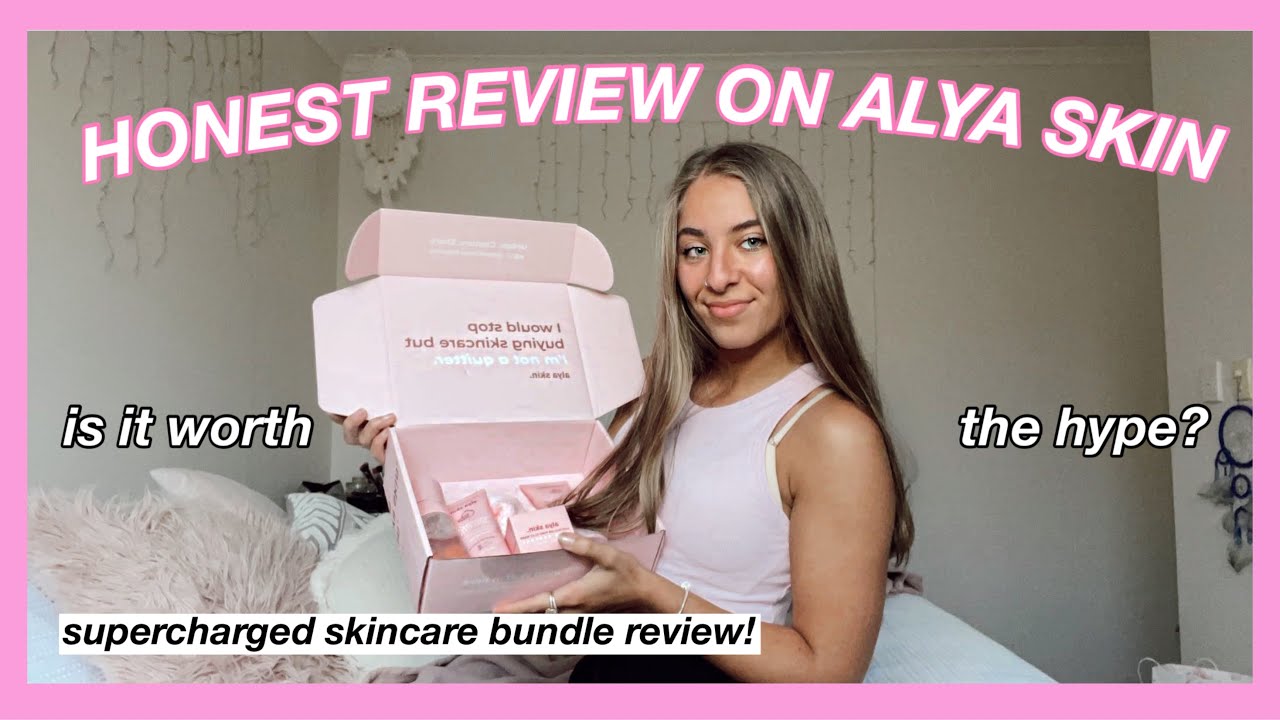 HONEST REVIEW ON ALYA SKIN- supercharged skincare bundle including PINK ...