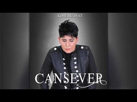 Cansever - Kime Bu İnat (2016)