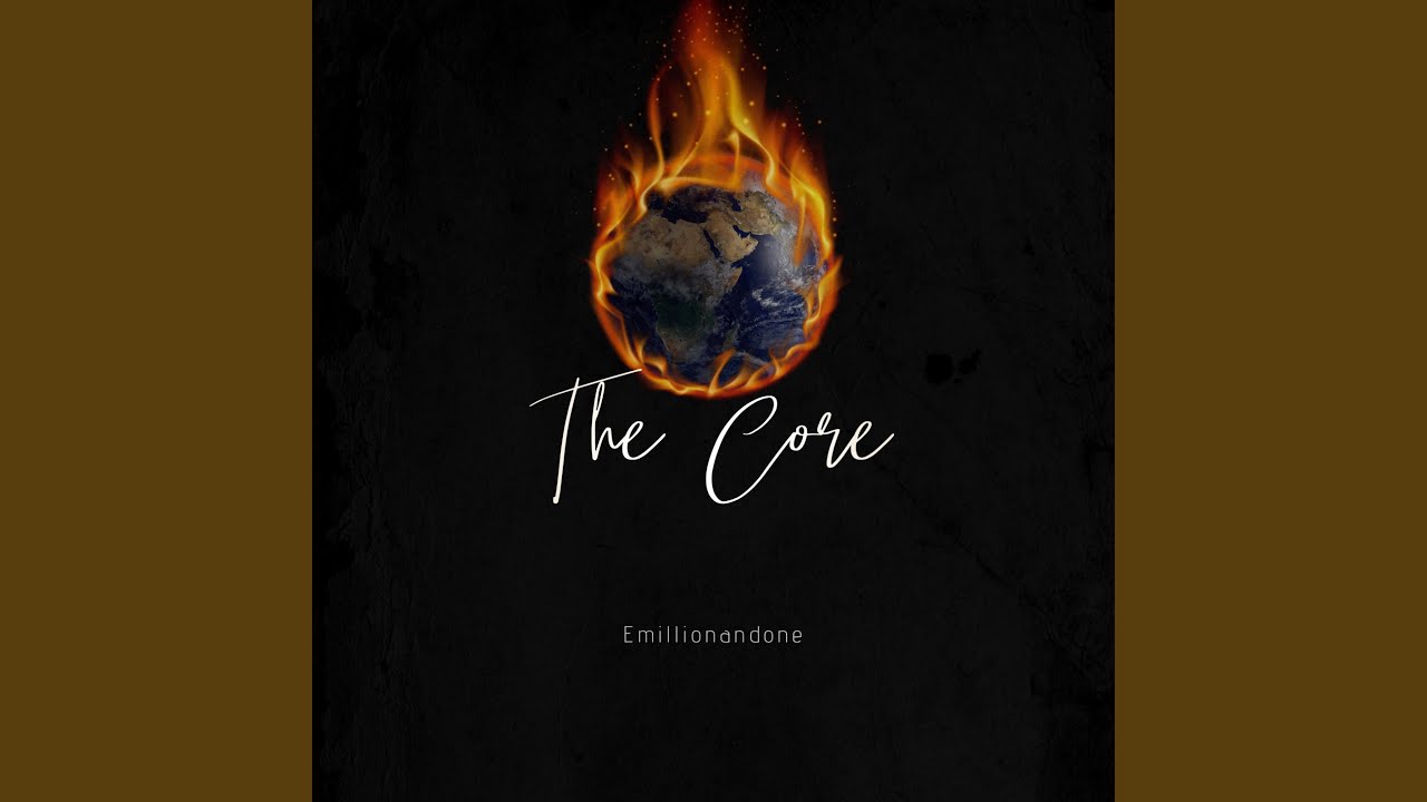 The Core - YouTube