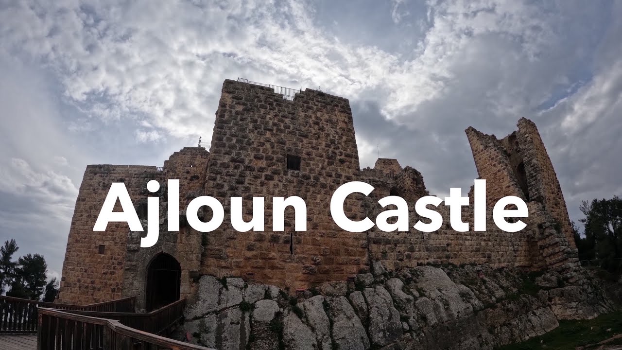 Walking Tour In Ajloun Castle | Is Ajloun Castle A Must Visit Place In ...