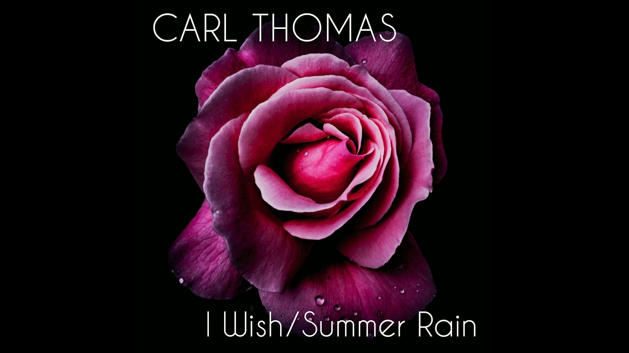 Carl Thomas - Summer Rain (Re-Recorded) (slowed + reverb) - YouTube