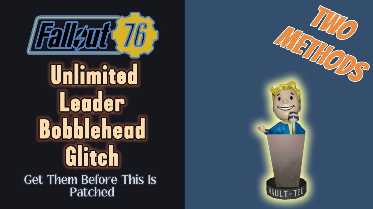 Unlimited Leader Bobblehead Method -Fallout 76 - YouTube