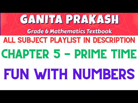 Class 6 Maths Chapter 5 Prime Time | Fun with Numbers - YouTube