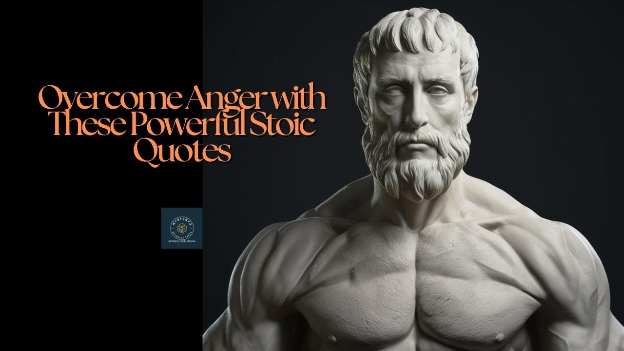 Overcome Anger with These Powerful Stoic Quotes #stoicism #mindfulness ...