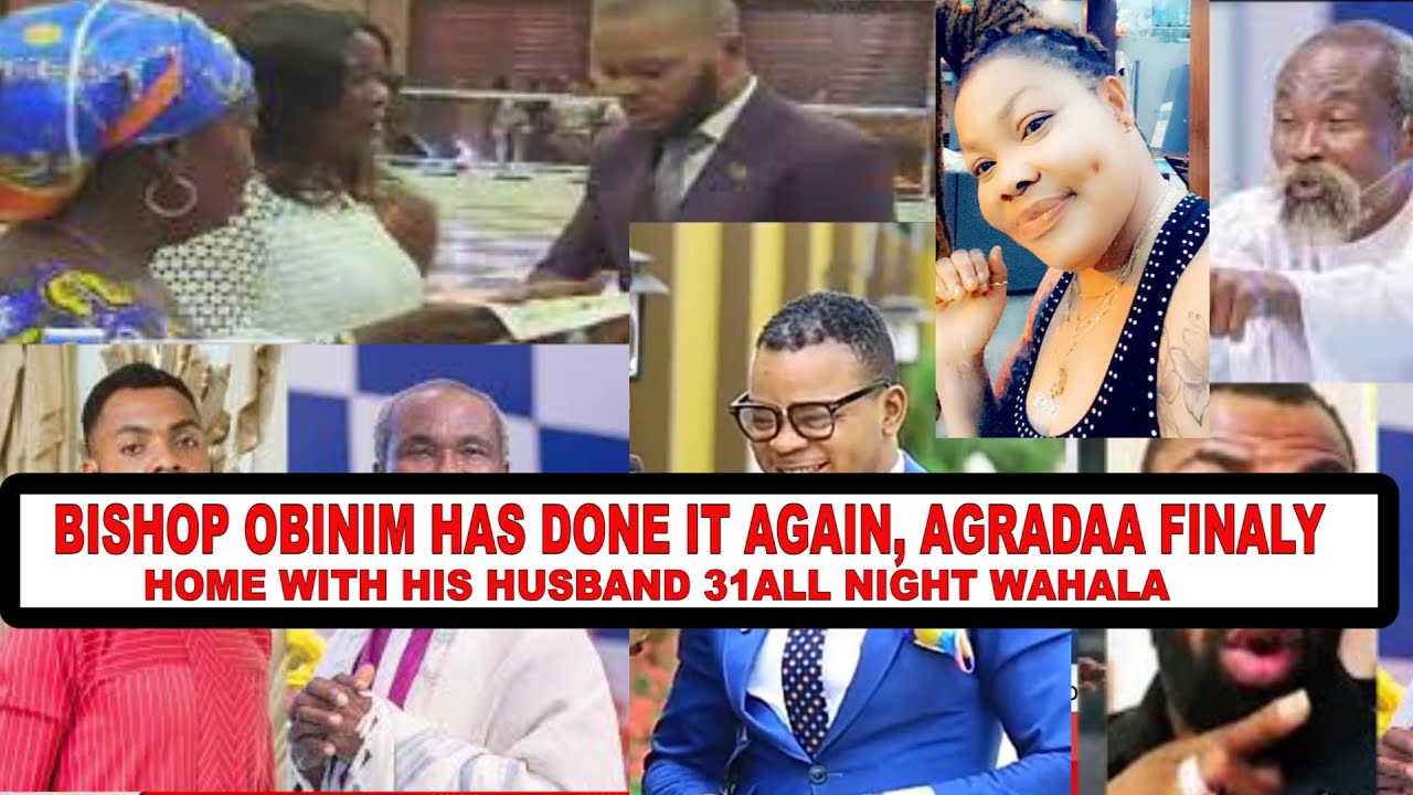 AY3KA!! Bishop Obinim has done it again 31st All night wahala ,Agradaa ...