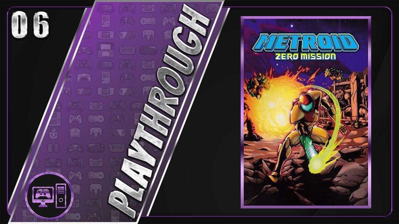 Metroid: Zero Mission | Blind/Full Playthrough | Part 6/9 - YouTube