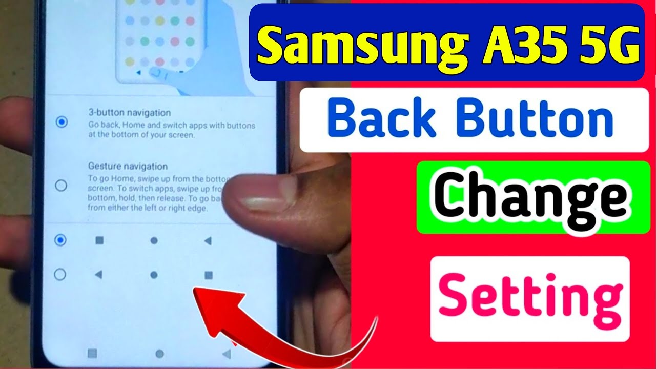 Samsung galaxy a35 5g back button setting | Samsung galaxy a35 5g me ...