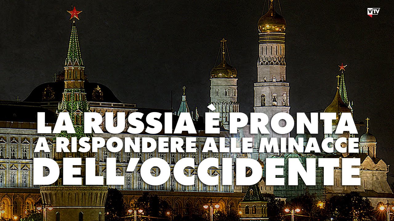 La Russia è pronta a rispondere alle minacce dell'Occidente - Dietro il ...