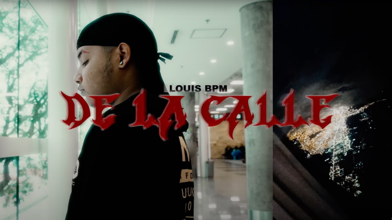 Louis BPM - De La Calle (Video Oficial) - YouTube Music