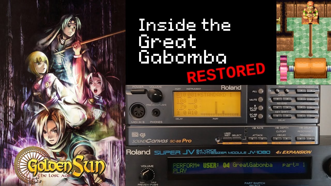 Inside the Great Gabomba (Restored - Roland SC-88/JV-1080) - Golden Sun ...