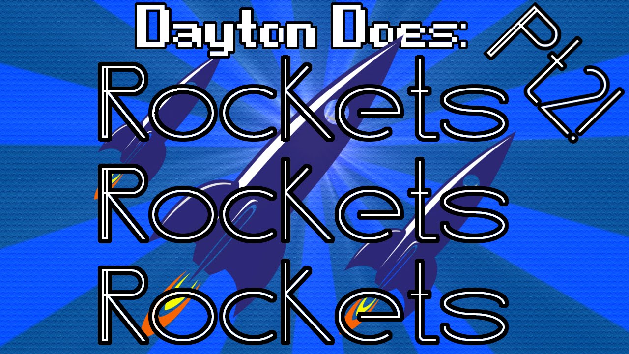 RocketsRocketsRockets : Pt2. Rockets Review Revisited - YouTube
