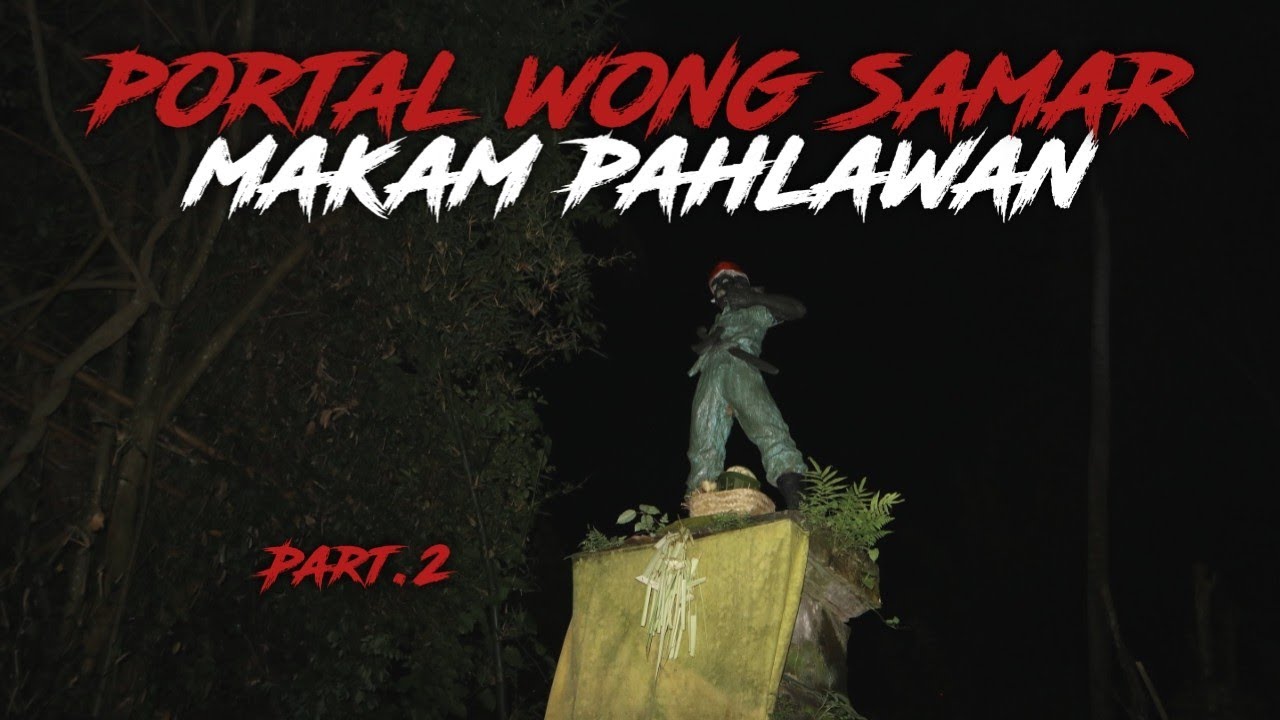 Part.2 PORTAL WONG SAMAR & MAKAM PAHLAWAN | GO RANGERS CHANNEL - YouTube