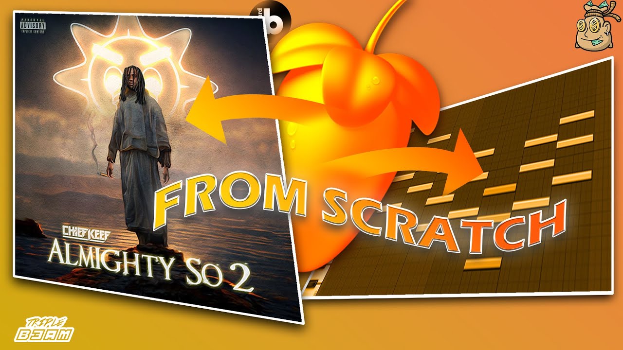 Making a Beat Like Chief Keef "Almighty So 2" FROM SCRATCH - YouTube