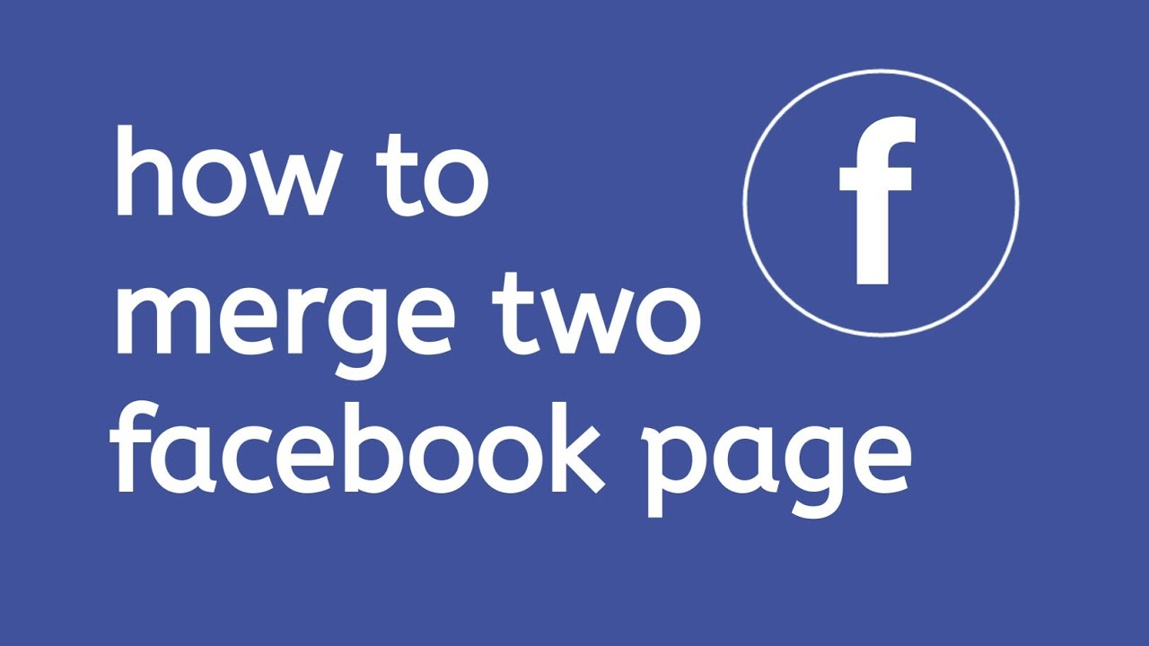 How To Merge Facebook Pages 2021 Latest / Combine FB page/ Join ...